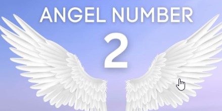 2 Angel Number Meaning, Symbolism, And Spiritual Significance
